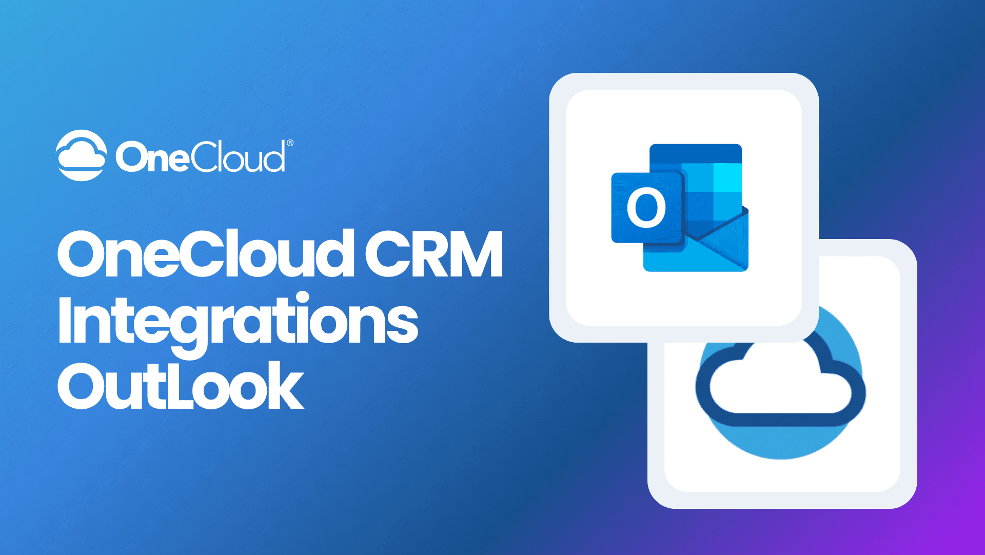 OneCloud CRM Integrations: Outlook - OneCloud